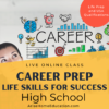 Career Prep: Life Skills for Success
