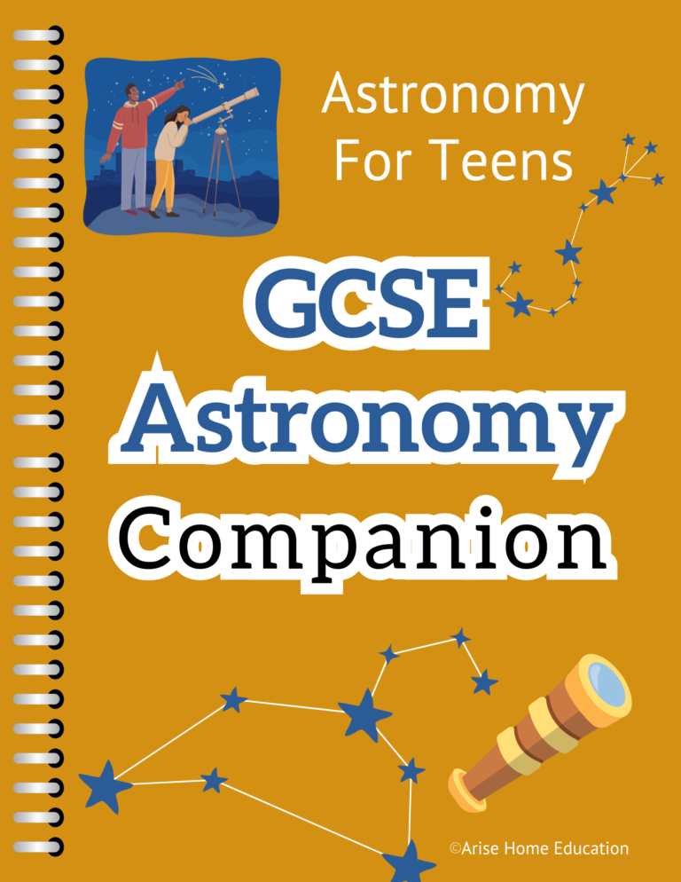 Astronomy for Teens: GCSE Astronomy Companion - Arise Home Education