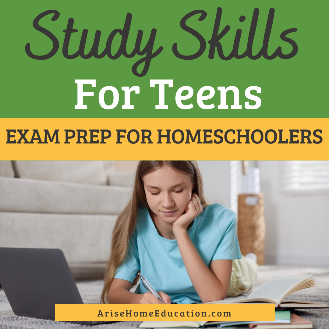 Study Skills for Teens - Arise Home Education