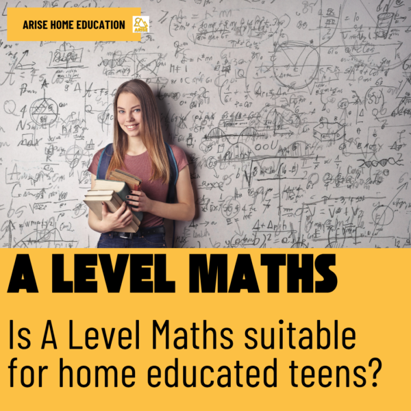 A Level Maths for Home Educators - Arise Home Education